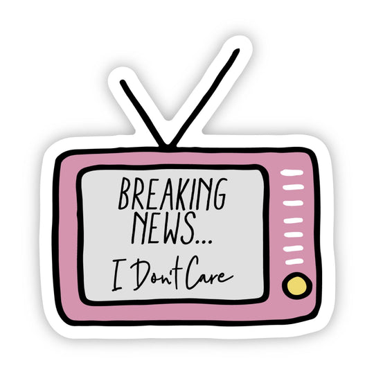 Breaking News Sticker – A Touch of Whimsy Designs